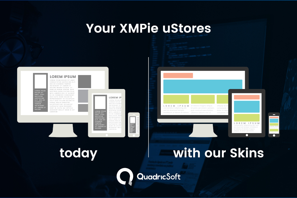 Quadricsoft Inc. - uStore XMPie Theme Templates Skins and Plugins